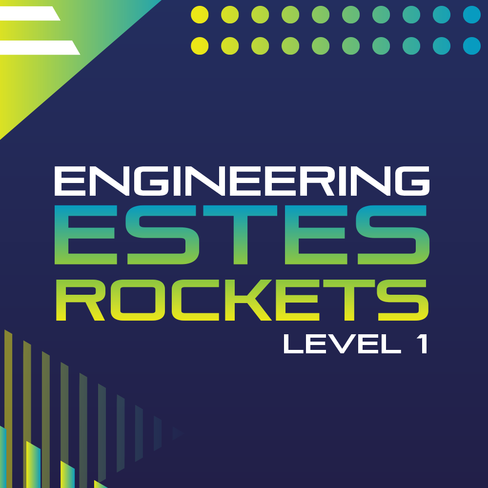 Engineering Estes Rockets Level 1 - Model Rocket Design Challenge ...